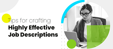 Engage Top Talent with an Effective and Inclusive Job Description