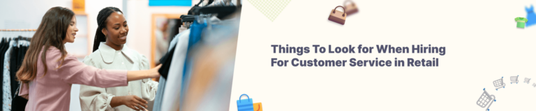 Retail Customer Service Representatives Hiring: Complete Insights